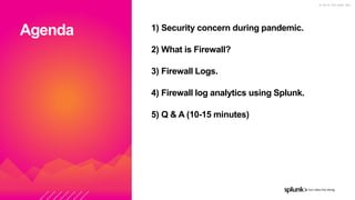 Firewall and its analytics using Splunk | PPT