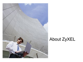ZyXEL Profile | PPT