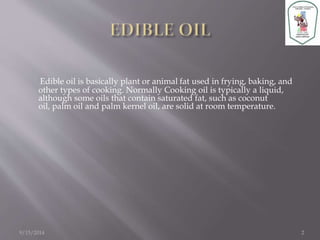 changes in edible oil quality | PPTX