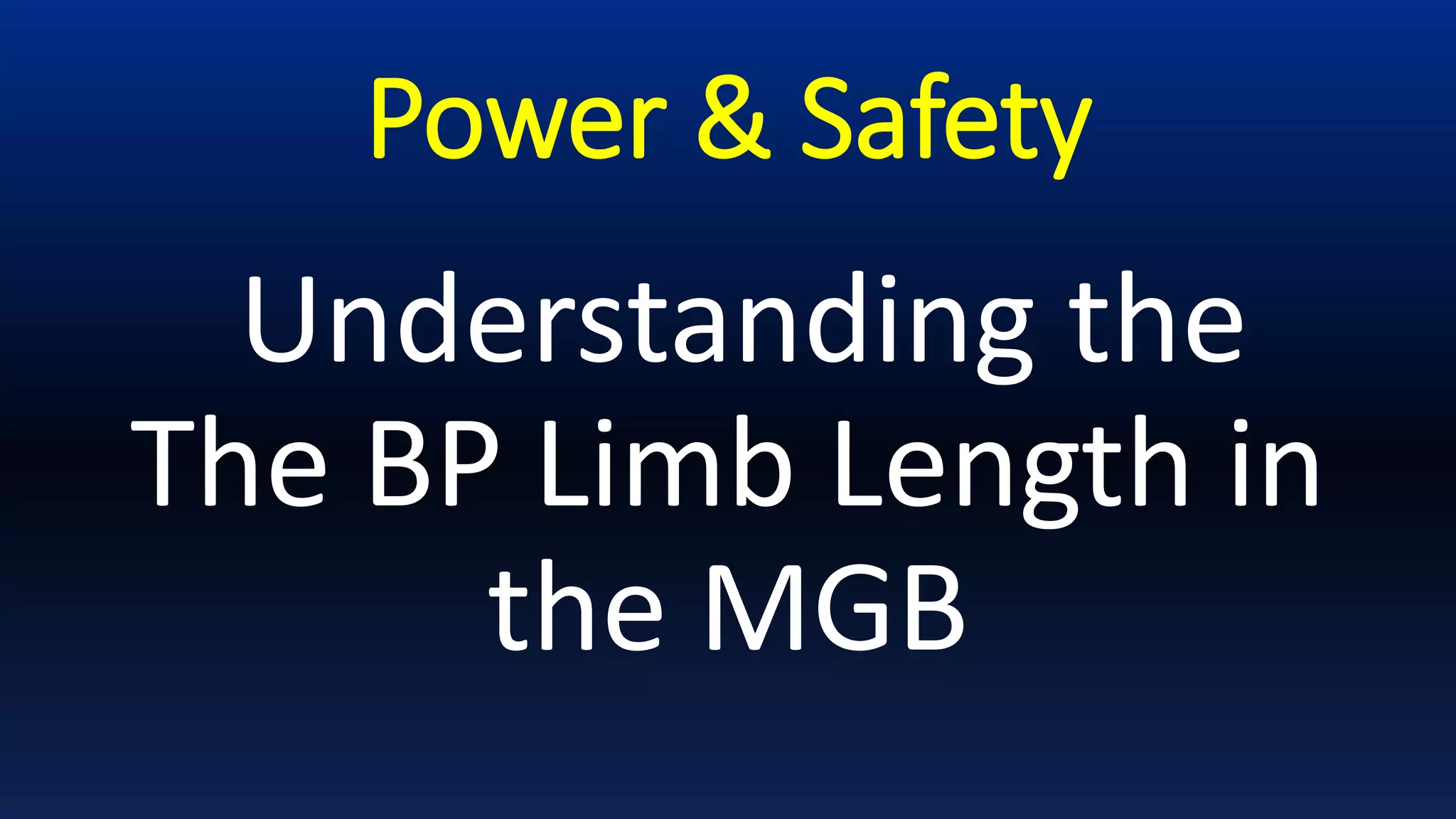 Dr Rutledge, Mini-Gastric Bypass & Bilio-Pancreatic Limb Length, | PPTX