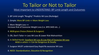 Dr Rutledge, Mini-Gastric Bypass & Bilio-Pancreatic Limb Length, | PPTX