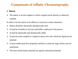 Affinity Chromatography MP MPAT Presentation.pptx