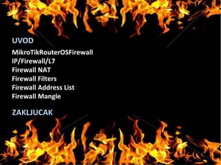 Firewall-realizacija na MicroTIK routeru | PPT