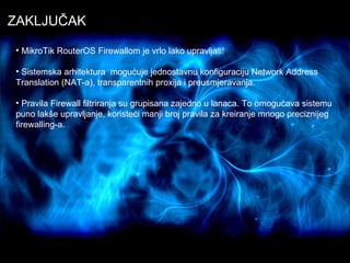 Firewall-realizacija na MicroTIK routeru | PPT