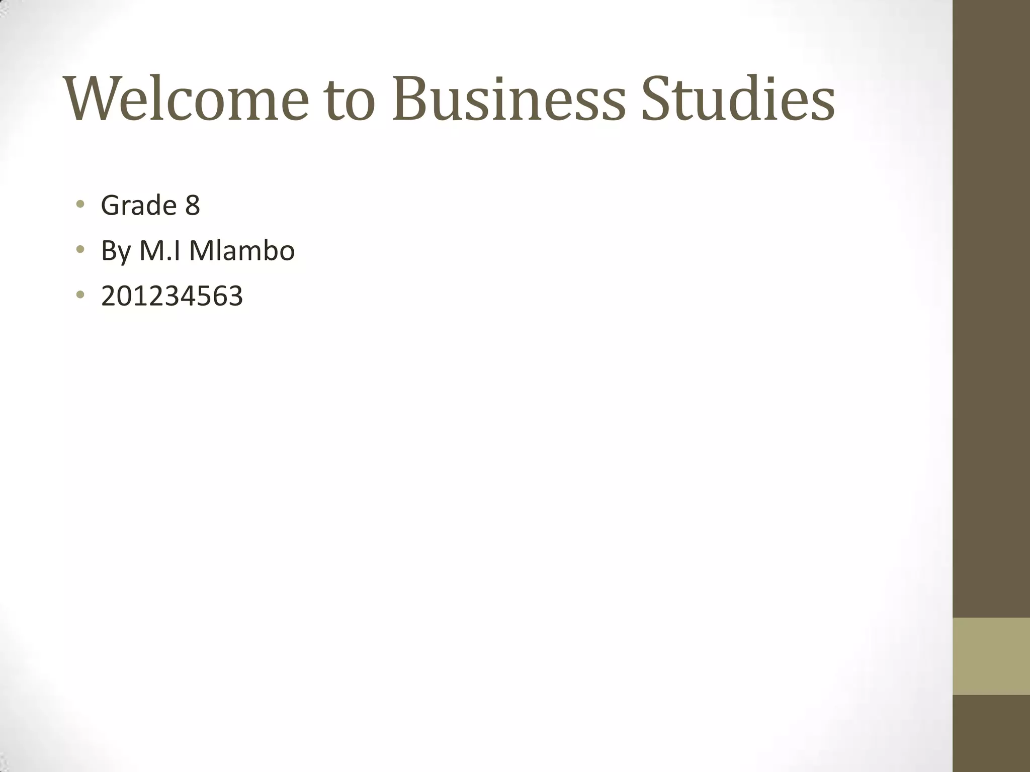 Business Studies. grade 8 | PPTX