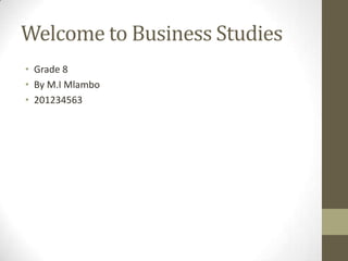 Business Studies. grade 8 | PPTX