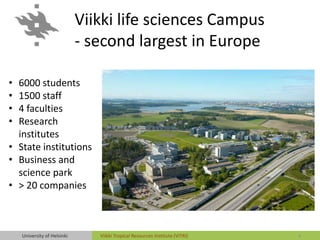 Olavi Luukkanen - Viikki Tropical Resources Institute VITRI | PPTX